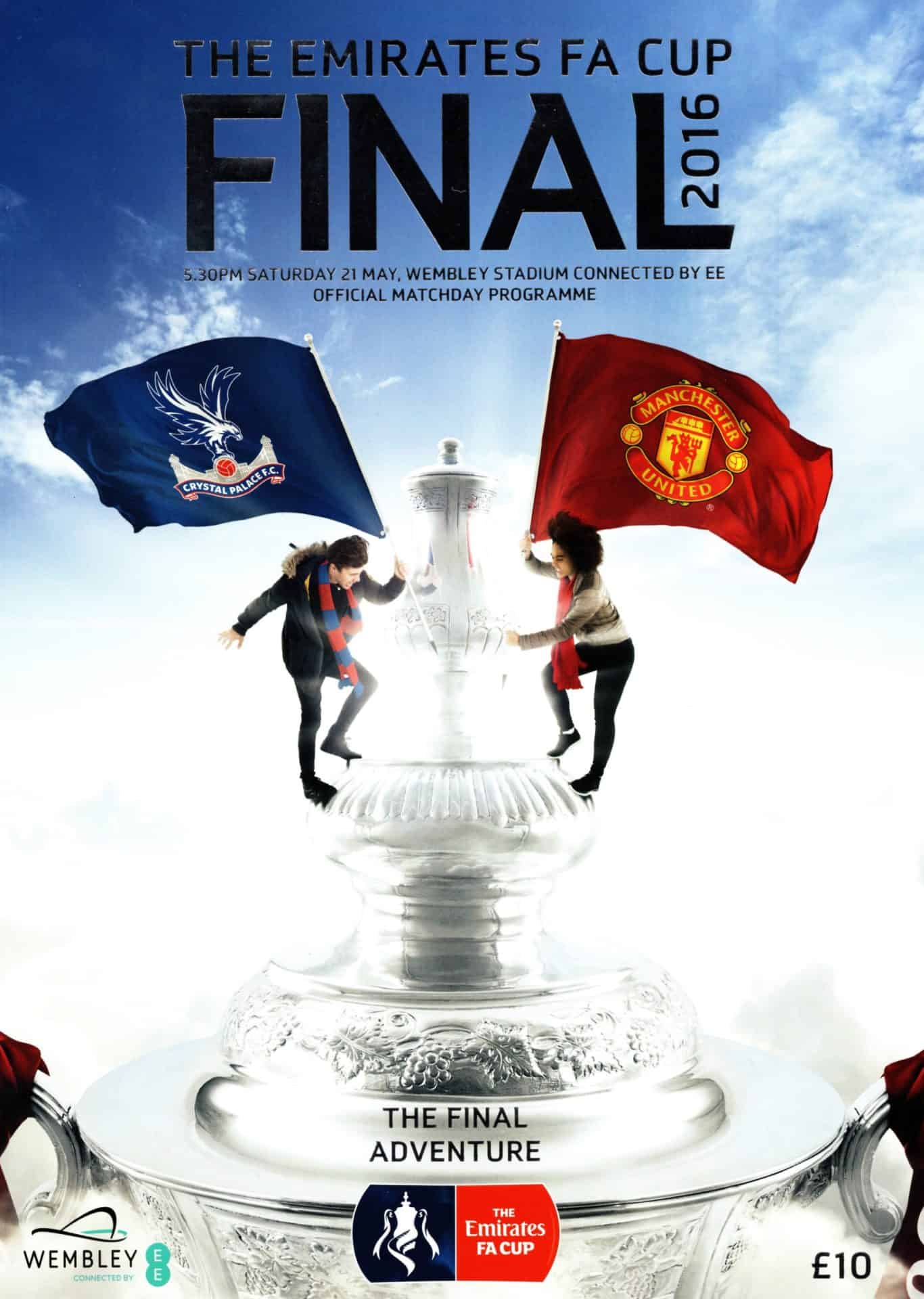 21st May 2016 Manchester United v Crystal Palace FA Cup Final 2015-2016 ...